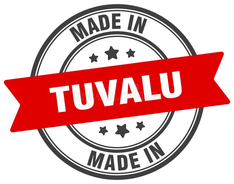 Made in Tuvalu Round Sign. Made in Tuvalu Stamp Stock Vector ...