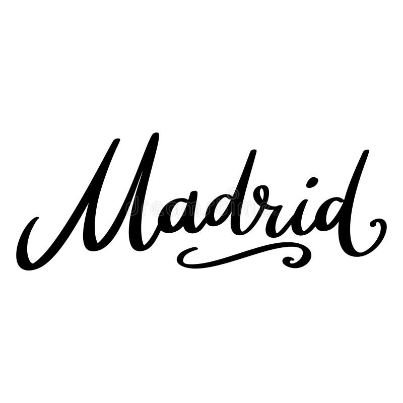 Madrid, Hand Lettering Phrase, Poster Design, Calligraphy Vector Stock ...