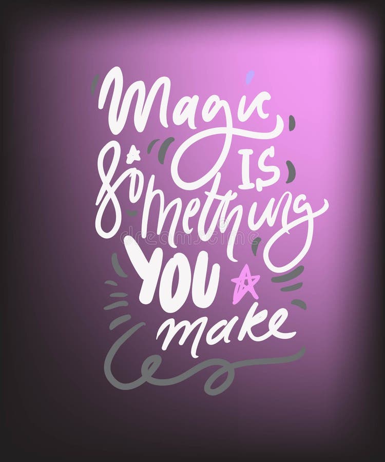 Magic Quotes Set for Your Design. Hand Lettering Illustrations Stock ...