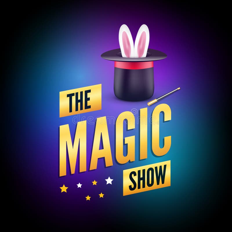 Magic Poster Design Template. Magician Logo Concept with Hat, Rabbit ...