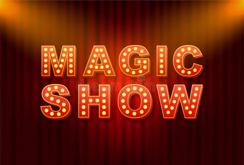 Magic Show Illuminated Sign on Red Curtain Background Stock Vector ...