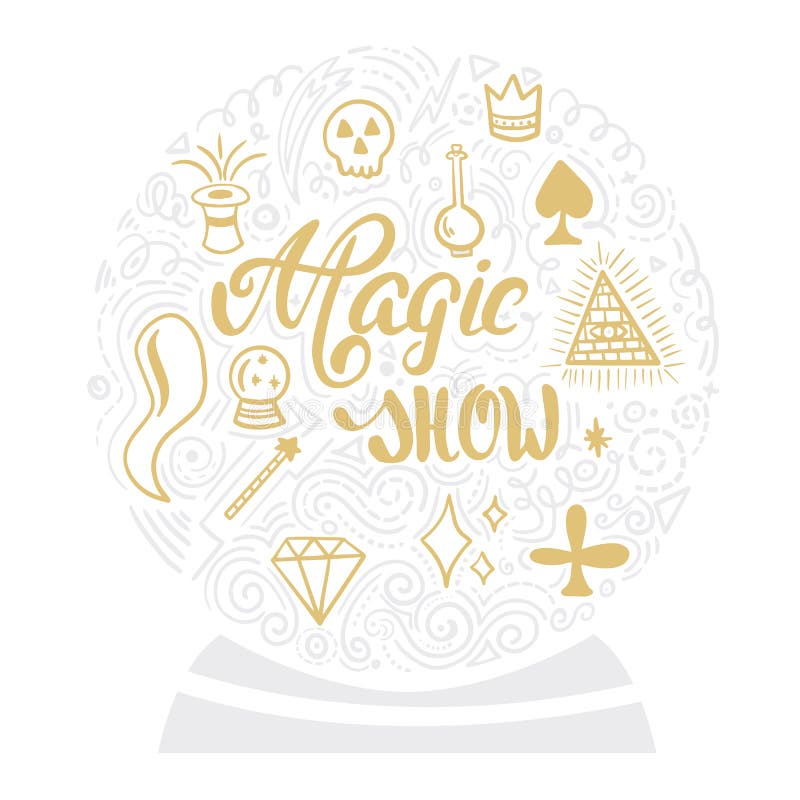 Magical Show. Vector Hand Lettering. Magical Items Doodle Drawing Stock ...