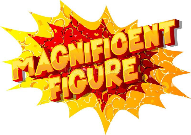 Magnificent Figure - Comic Book Style Words. Stock Vector ...