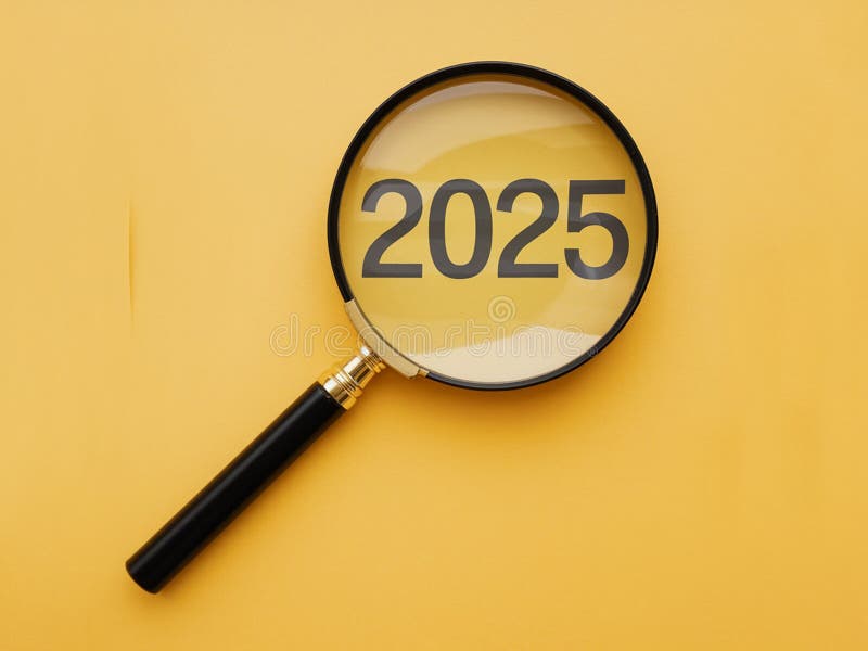Magnifying Glass Focusing on 2025 Year New Year Planning Concept Future ...