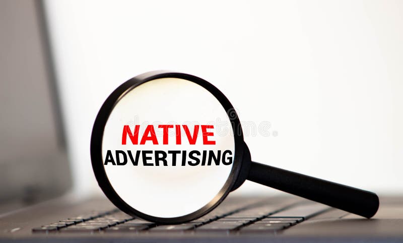 Magnifying Glass with the Word Native Advertising Stock Image - Image ...