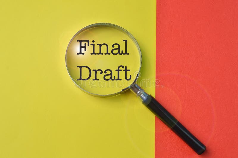 Magnifying Glass Written with Text FINAL DRAFT. Top View Stock Photo ...