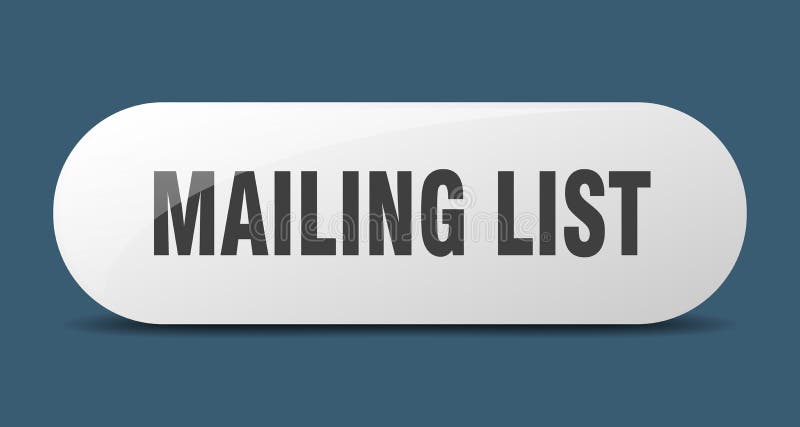 Mailing List Button. Mailing List Sign. Key. Push Button Stock Vector ...
