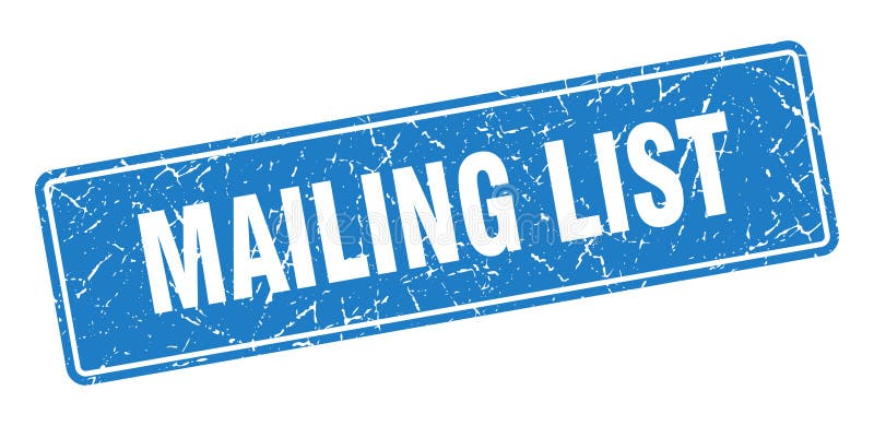 Mailing List Sign. Mailing List Grunge Stamp Stock Vector ...