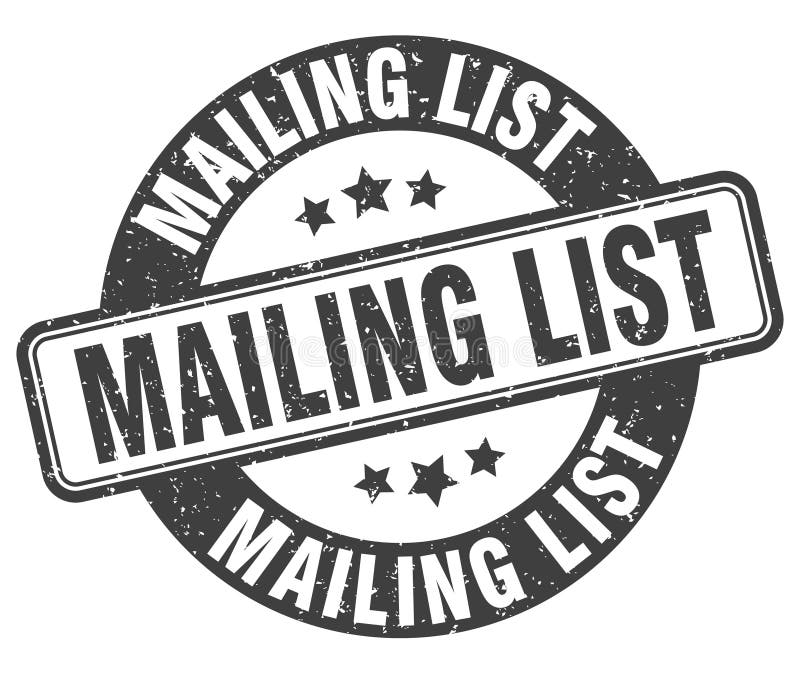 Mailing List Stamp. Mailing List Label. Round Grunge Sign Stock Vector ...
