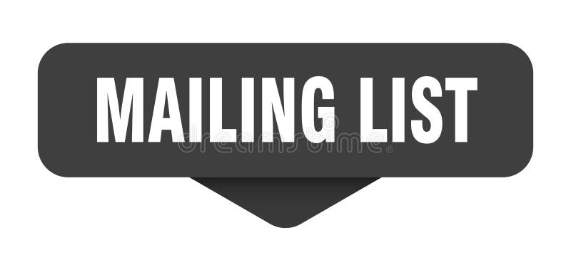 Mailing List Sticker. Mailing List Sign on Transparent Background Stock ...