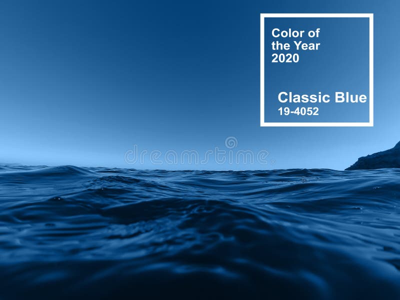 Main Color Trend 2020 Classic Blue Pantone. Surface Waters of the Sea ...
