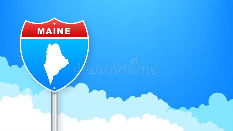 Maine Map on Road Sign. Welcome To State of Maine. Vector Illustration ...