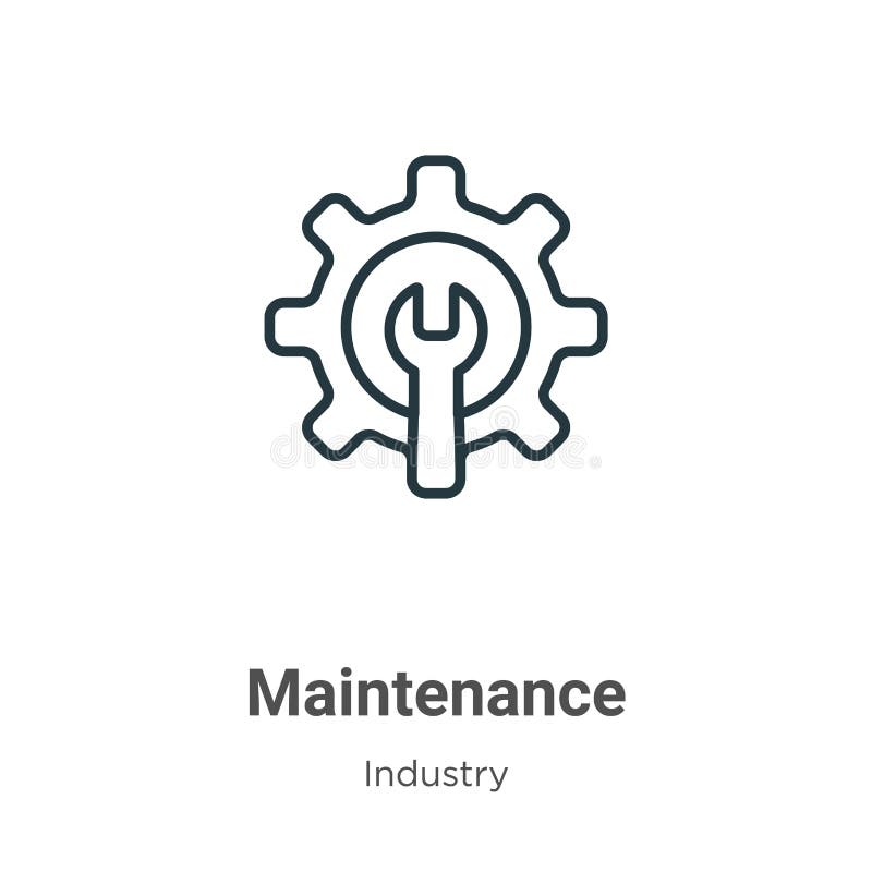 Maintenance Outline Vector Icon. Thin Line Black Maintenance Icon, Flat ...