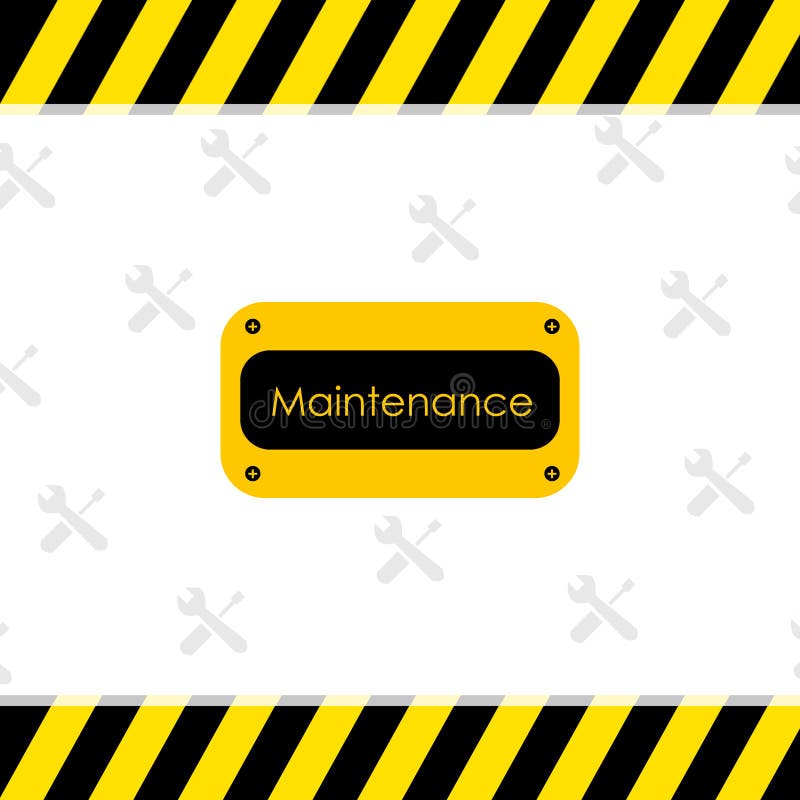 Maintenance Text Board Plate with Black and Yellow Warning Stripe ...