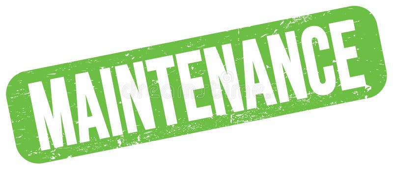 MAINTENANCE, Text Written on Blue Stamp Sign Stock Illustration ...