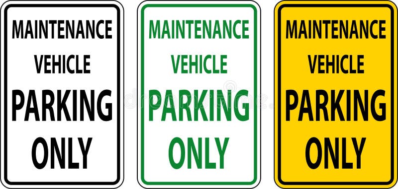 Maintenance Vehicle Parking only Sign on White Background Stock Vector ...