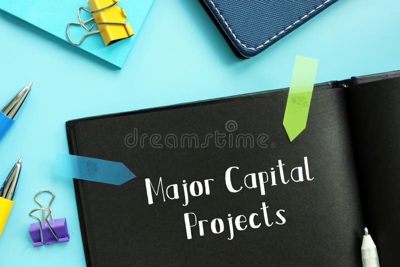 Major Capital Projects Sign on the Sheet Stock Photo - Image of money ...