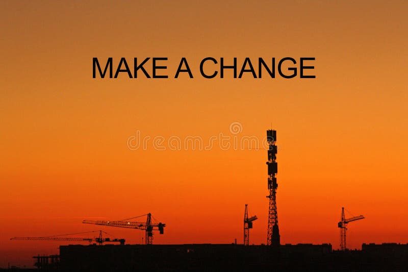 Make a Change Motivational Quote is Shown Using the Text Stock Photo ...