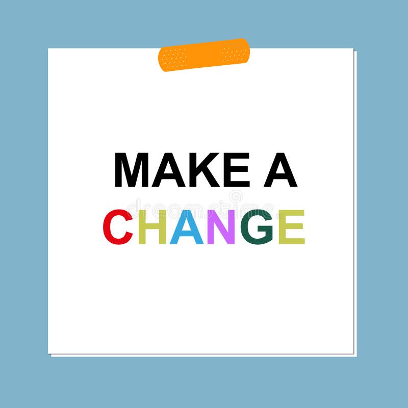 Make a Change Post it on Blue Stock Illustration - Illustration of goal ...