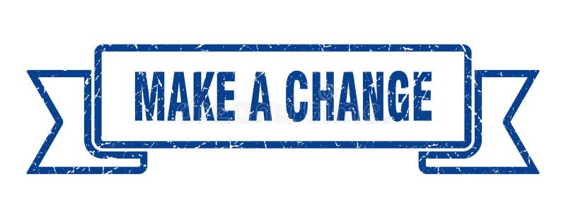 Make a change ribbon. stock vector. Illustration of stamp - 189693791