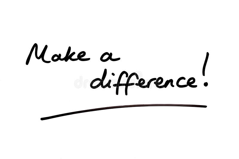 Lets Make a Difference stock illustration. Illustration of change ...