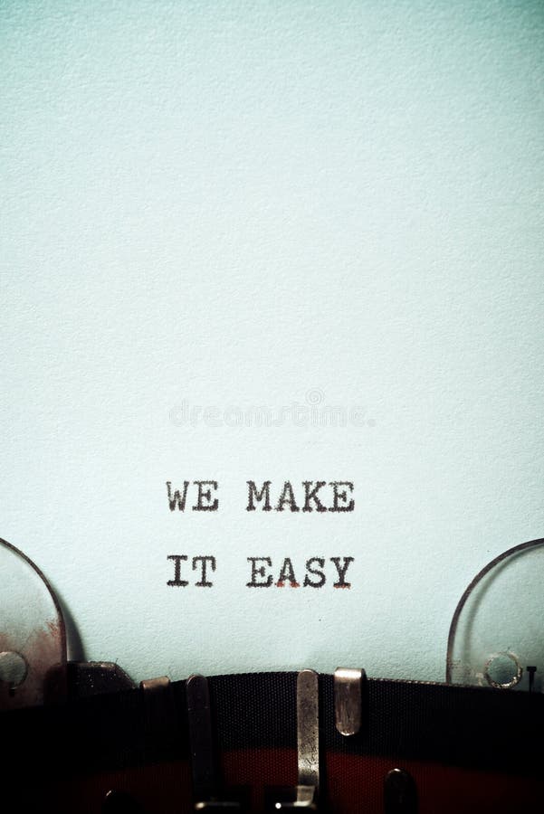We make it easy phrase stock image. Image of business - 202434335
