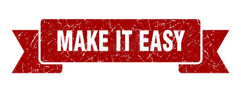 Make it Easy Ribbon. Make it Easy Grunge Band Sign Stock Vector ...