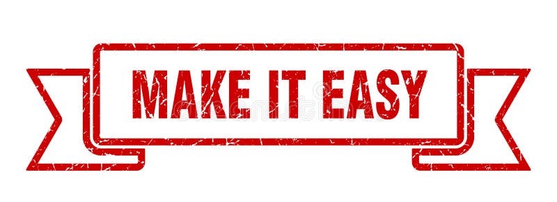 Make it Easy Ribbon. Make it Easy Grunge Band Sign Stock Vector ...