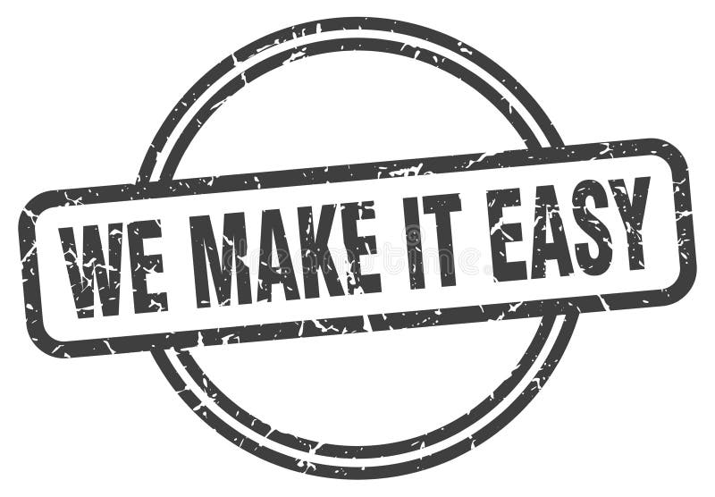 We Make it Easy Stamp. we Make it Easy Round Vintage Grunge Label Stock ...