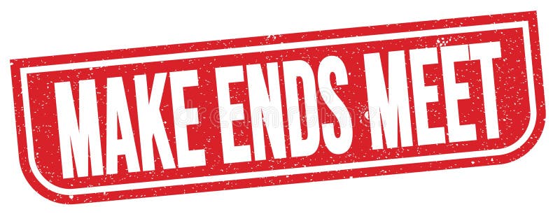 MAKE ENDS MEET Text Written on Red Stamp Sign Stock Illustration ...