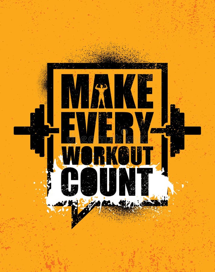 Make Every Workout Count. Inspiring Creative Motivation Quote Poster ...