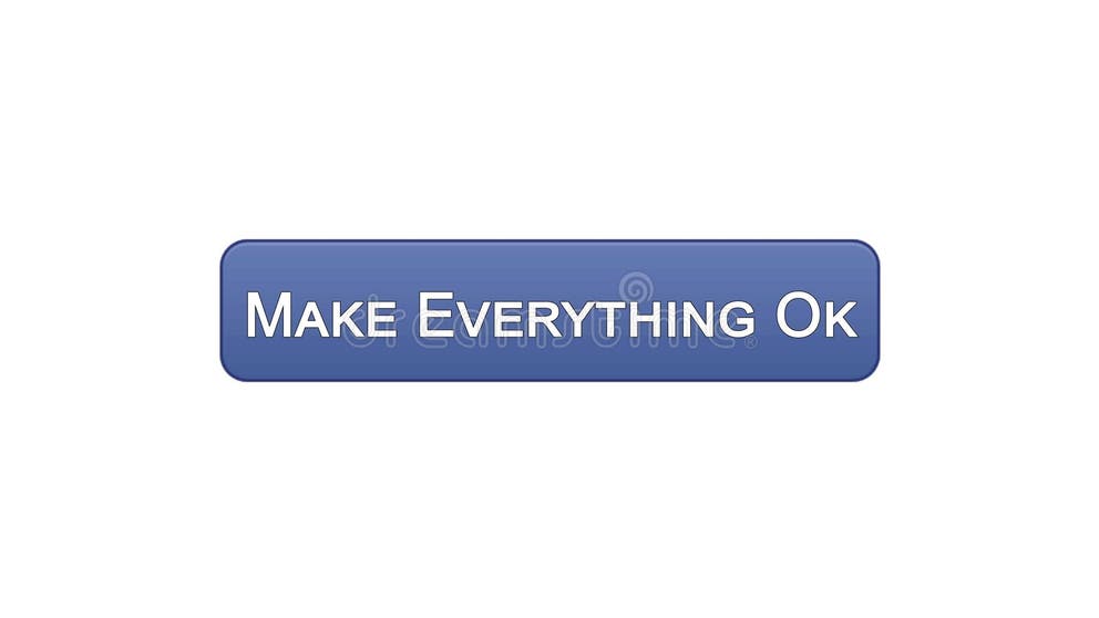 Make Everything Ok Web Interface Button Violet Color, Internet Site ...
