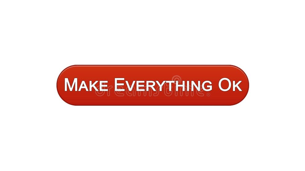 Make Everything Ok Web Interface Button Wine Red Color, Internet Site ...