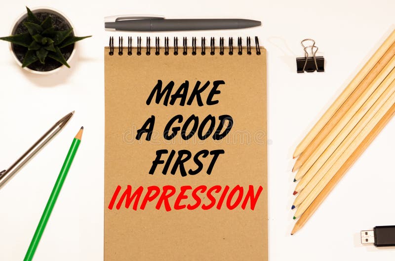 Make a First Good Impression Message. Recycled Paper Note Pinned on ...