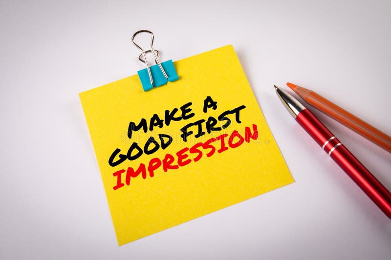 Make a Good First Impression. Notepad with Text on White Table Stock ...