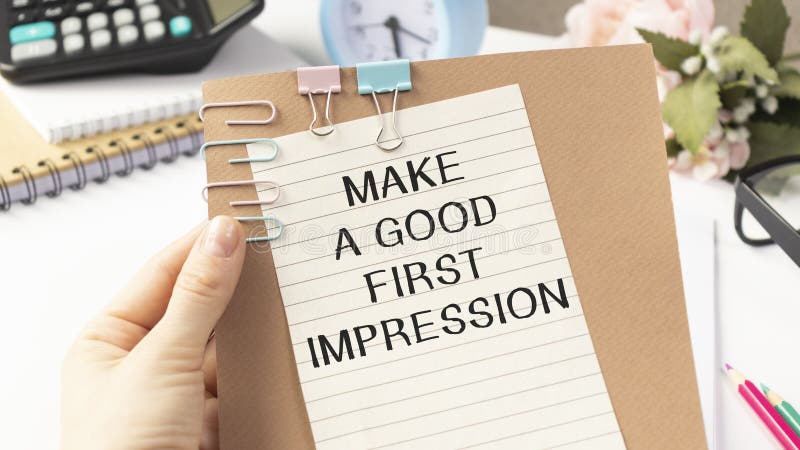 Make a Good First Impression Placard Stock Photo - Image of card, text ...