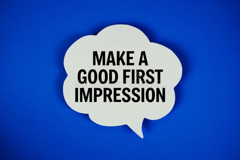Make a Good First Impression Text with Speech Bubble on Blue Background ...