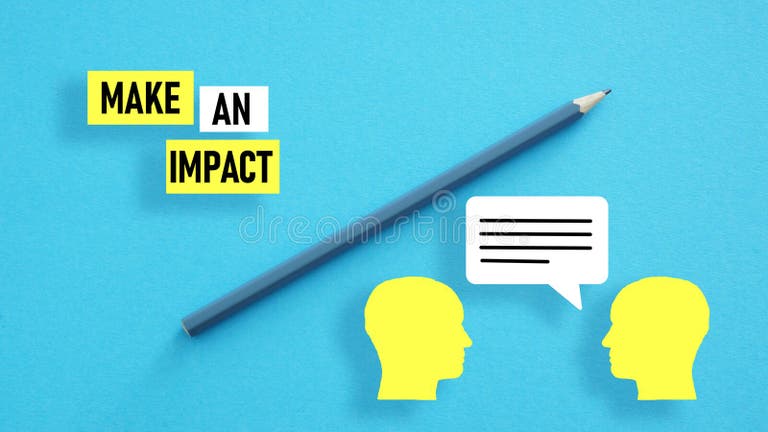 Make an Impact is Shown Using the Text Stock Image - Image of impact ...
