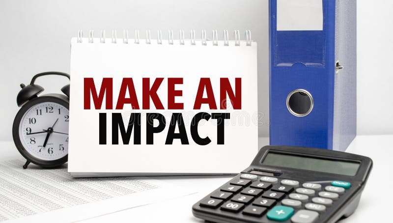Make an Impact Words on White Notebook and Calculator, Black Vintage ...