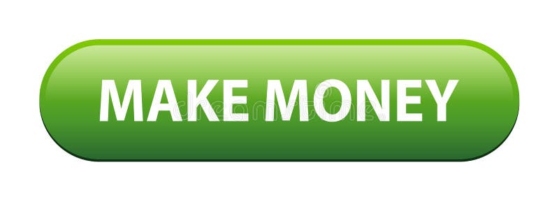 Make money button stock vector. Illustration of background - 181333208