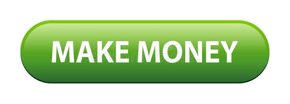 Make money button stock vector. Illustration of background - 181333208