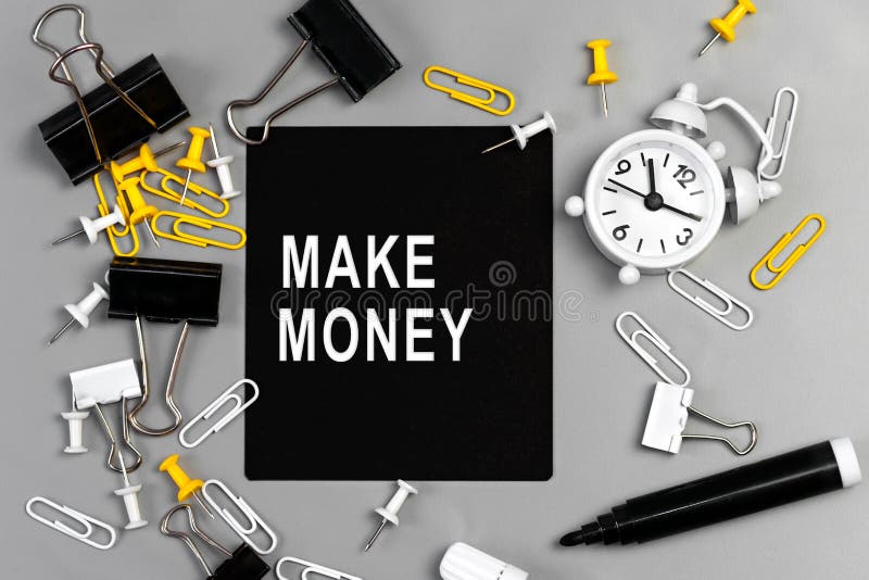 Make Money - Concept of Text on Sticky Note Stock Image - Image of ...