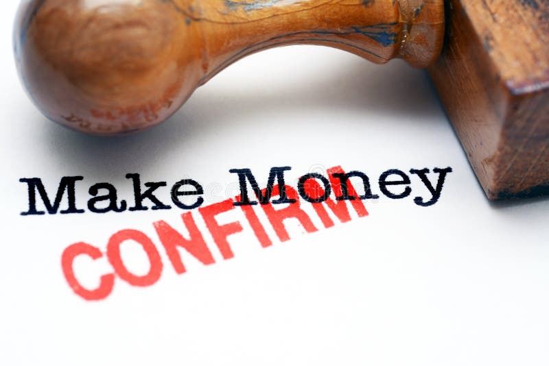Make money - confirm stock image. Image of confirmation - 170342551