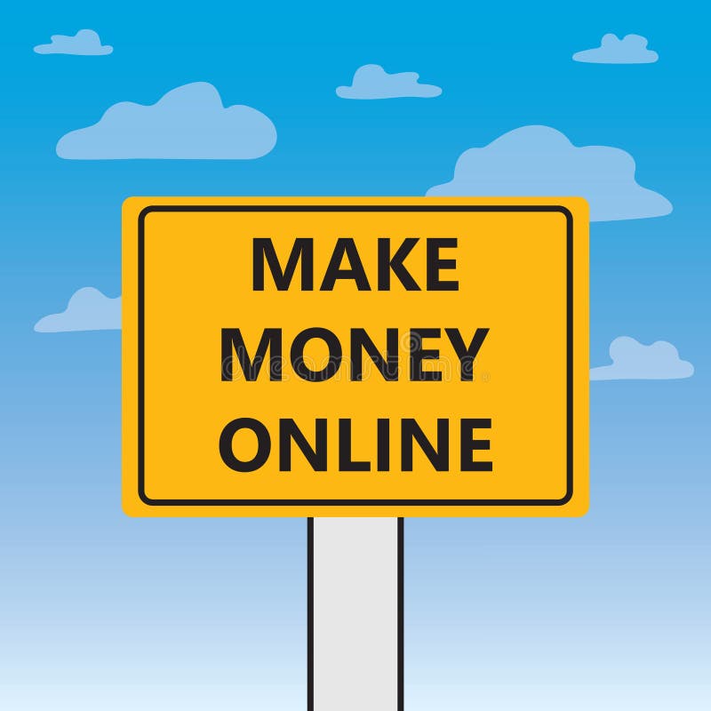 Make Money Online Written on a Billboard Stock Vector - Illustration of ...
