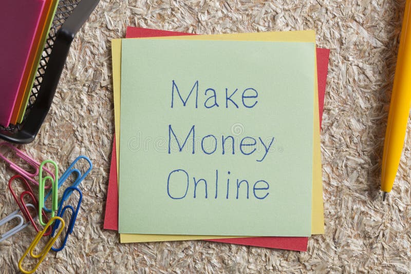 Make Money Online Written on a Note Stock Photo - Image of motivation ...
