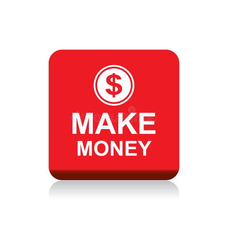 Make money web button stock illustration. Illustration of icon - 122360952