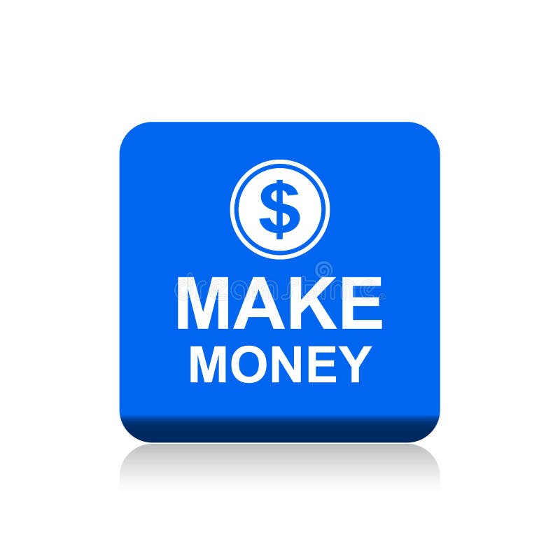 Make money web button stock illustration. Illustration of dollars ...