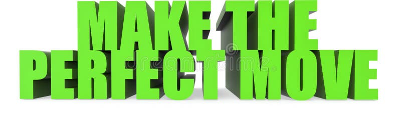 Make the Perfect Move, 3d Text Stock Illustration - Illustration of ...