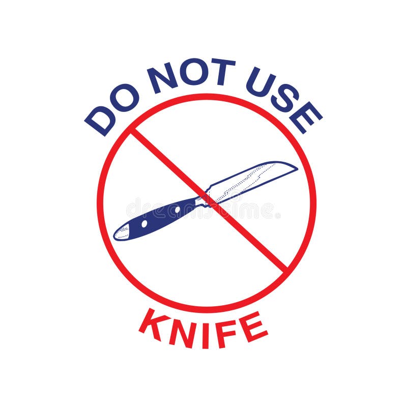 Make a Professional Do Not Use Knife Vector Stock Illustration ...