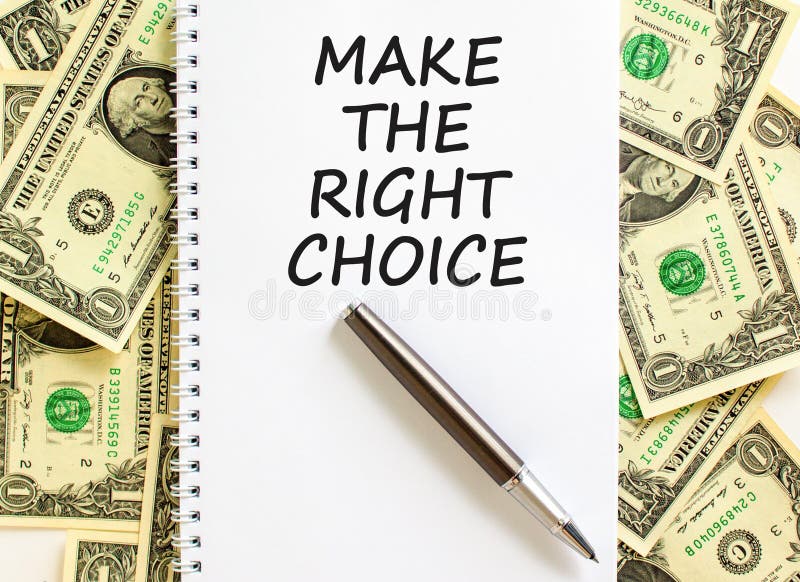 Make the Right Choice Symbol. Concept Words Phrase Make the Right ...